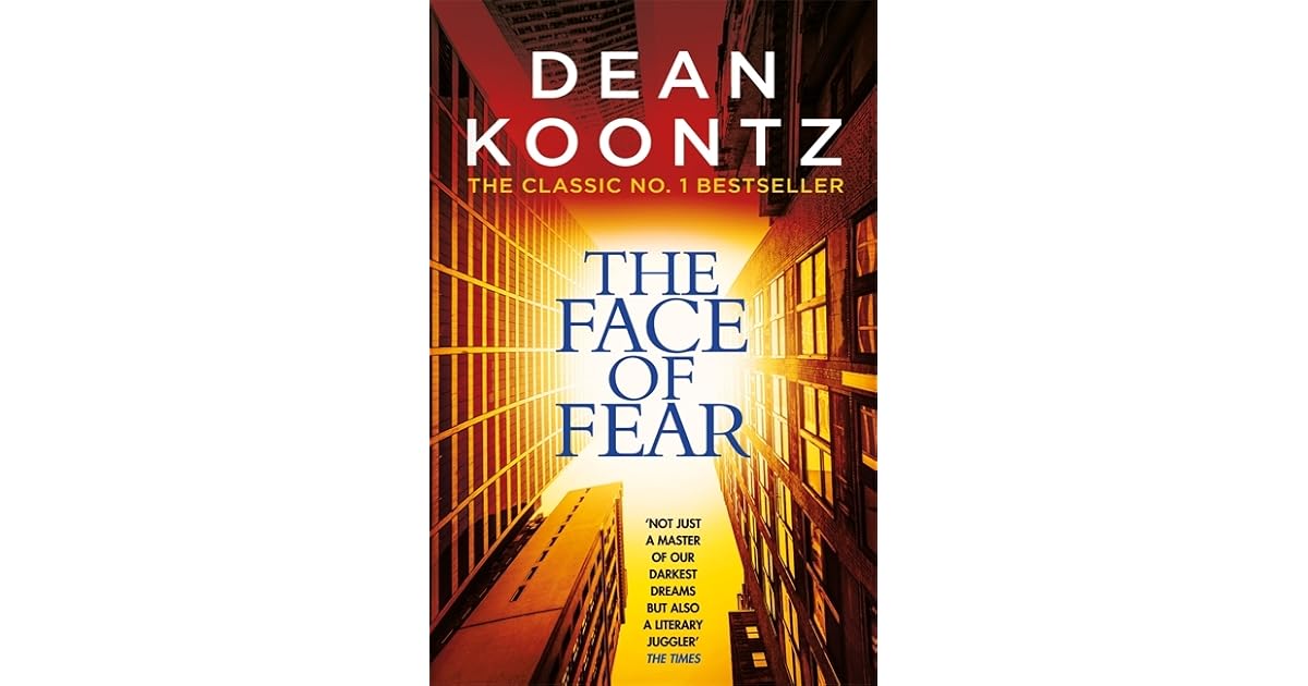 The Face of Fear by Dean Koontz