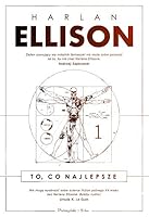 The Essential Ellison: A 50 Year Retrospective by Harlan Ellison