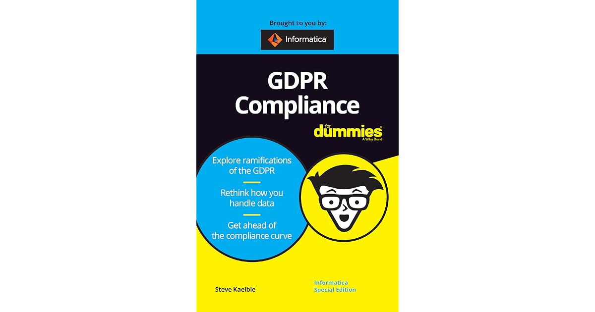 GDPR Compliance for Dummies by Steve Kaelble