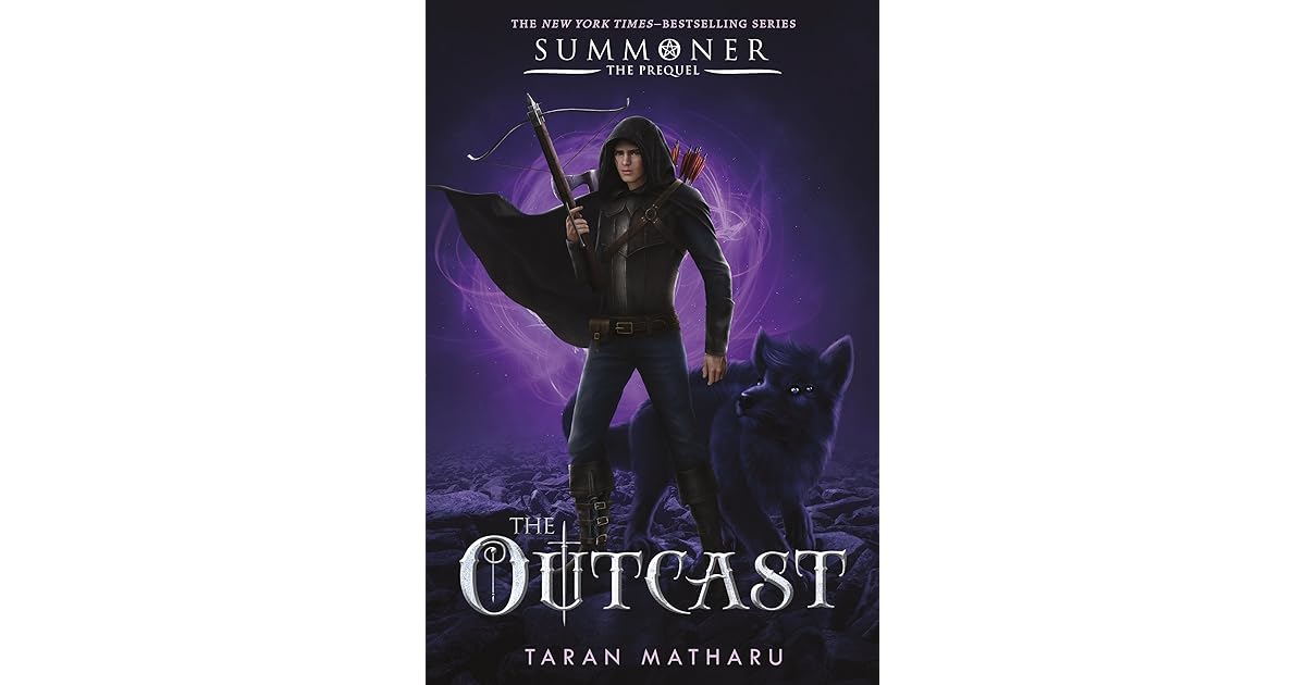 The Outcast (Summoner #0) by Taran Matharu