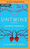 Untwine by Edwidge Danticat