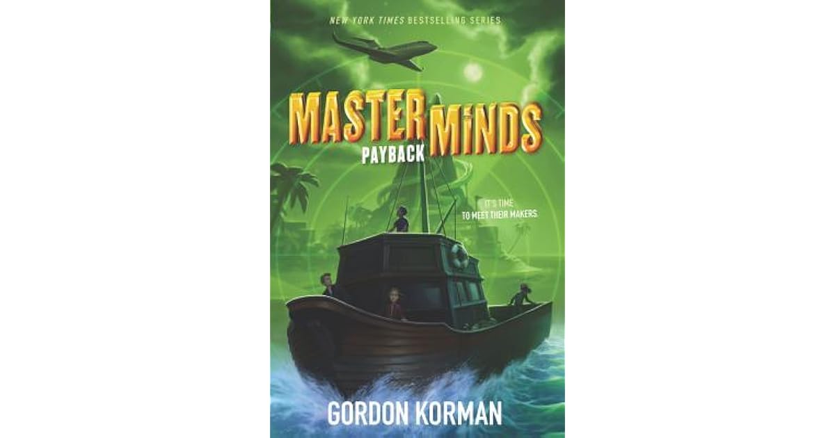 Masterminds: Payback by Gordon Korman