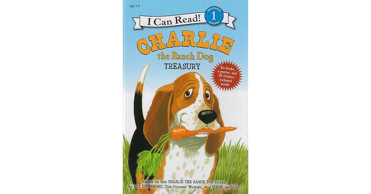 Charlie the Ranch Dog Treasury by Ree Drummond