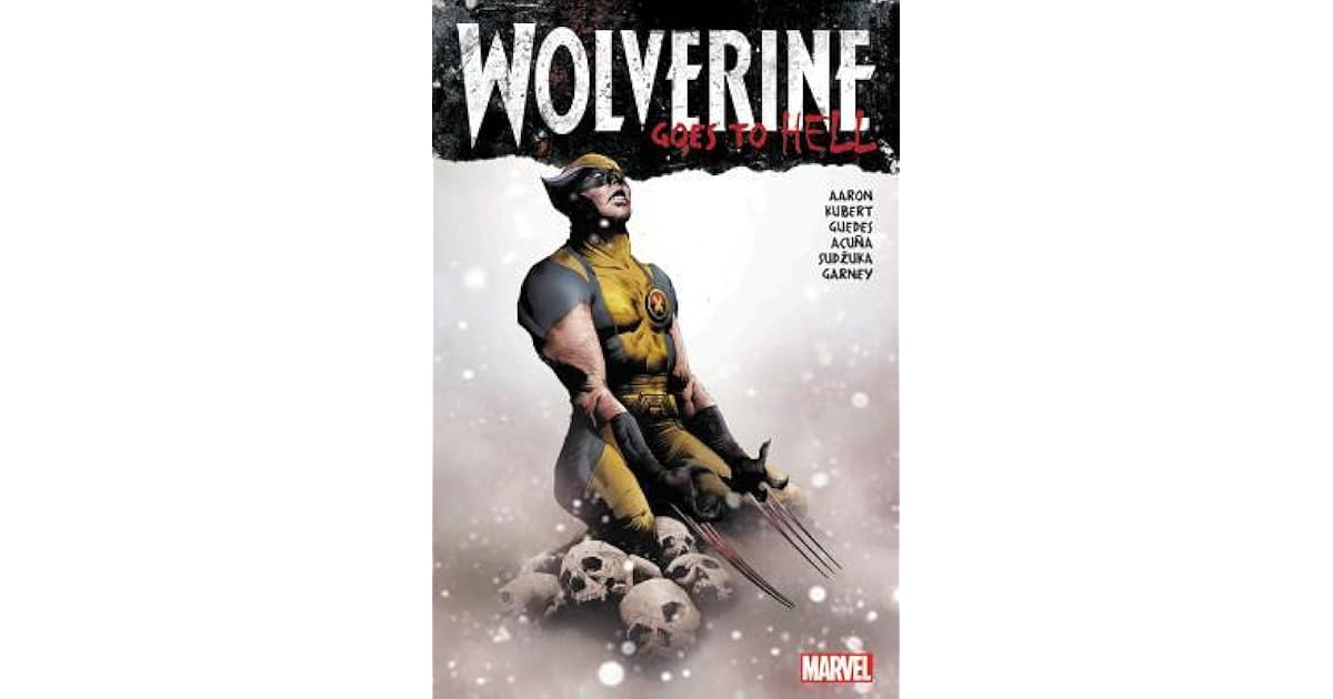 Wolverine Goes to Hell Omnibus by Jason Aaron