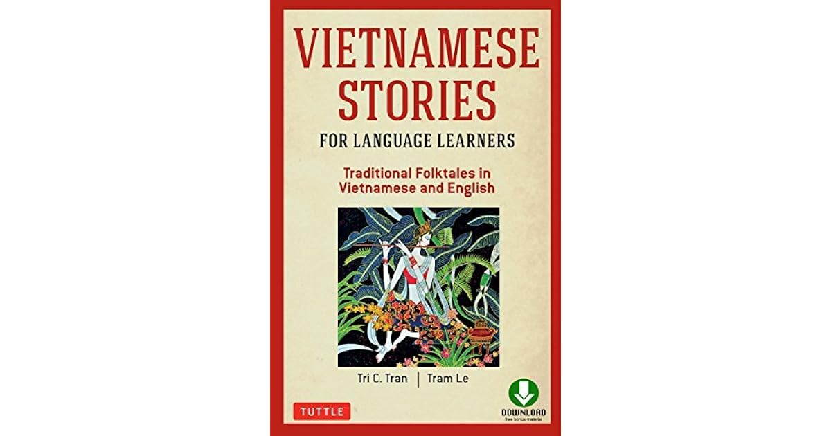 Vietnamese Stories for Language Learners: Traditional Folktales in ...