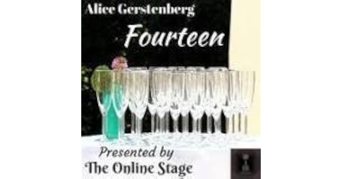 Fourteen by Alice Gerstenberg