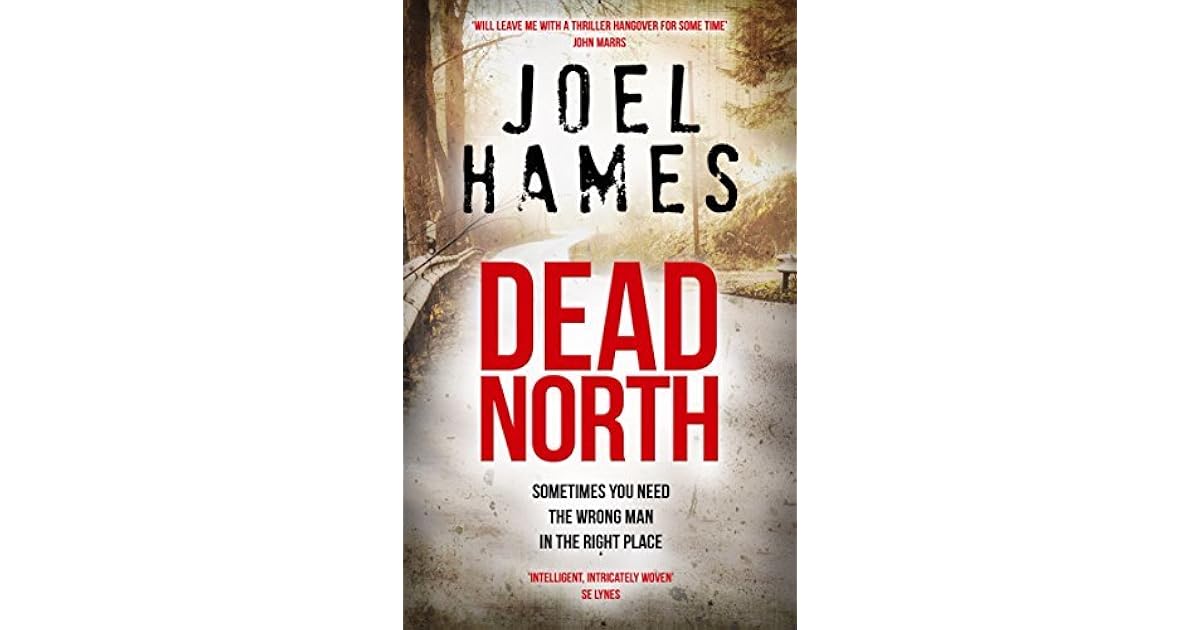 Dead North (Sam Williams #1) by Joel Hames
