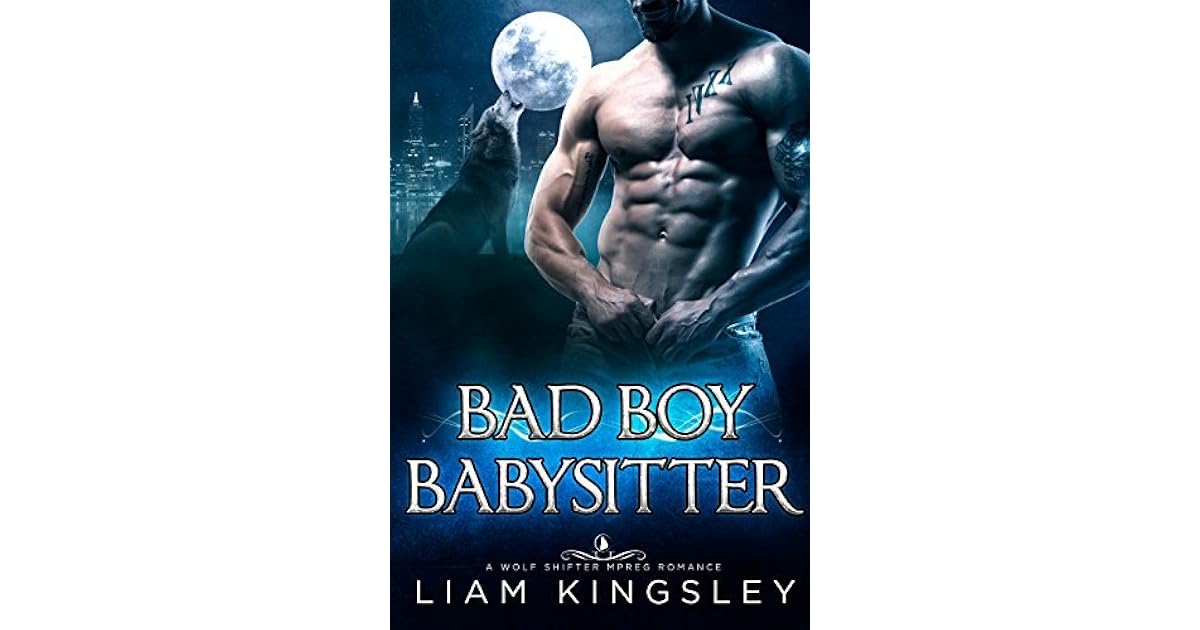 Bad Boy Babysitter by Liam Kingsley