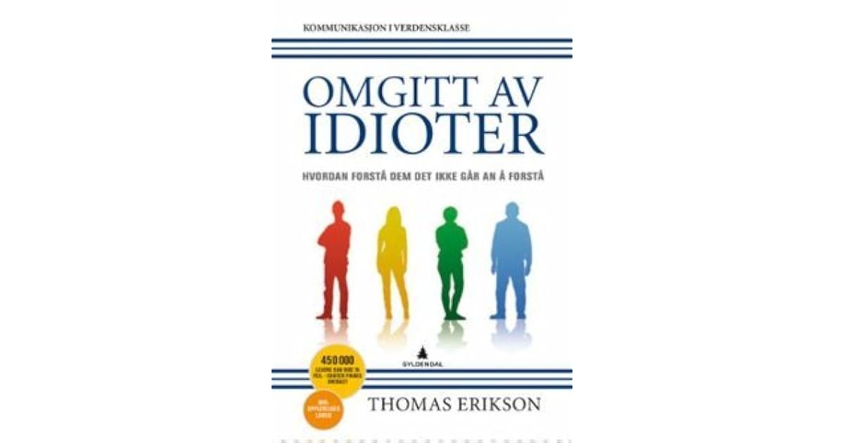 Omgitt av idioter by Thomas Erikson