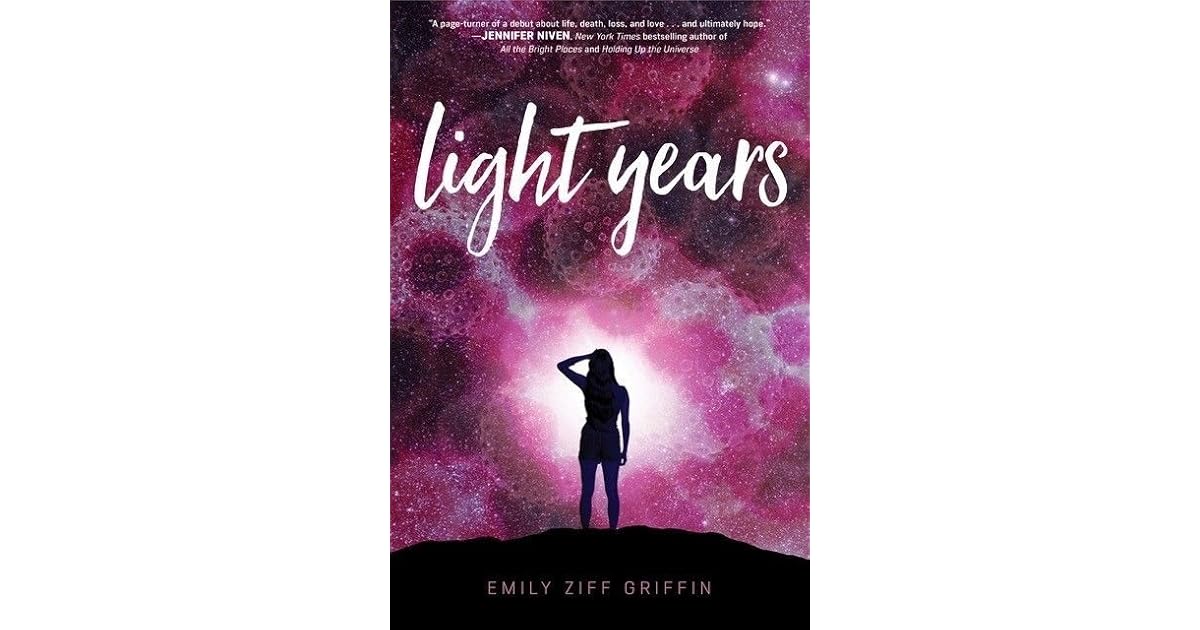 Light Years by Emily Ziff Griffin