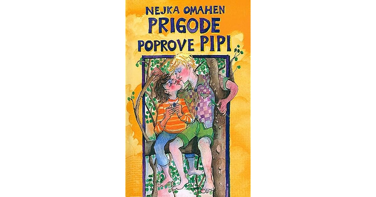 Prigode Poprove Pipi by Nejka Omahen