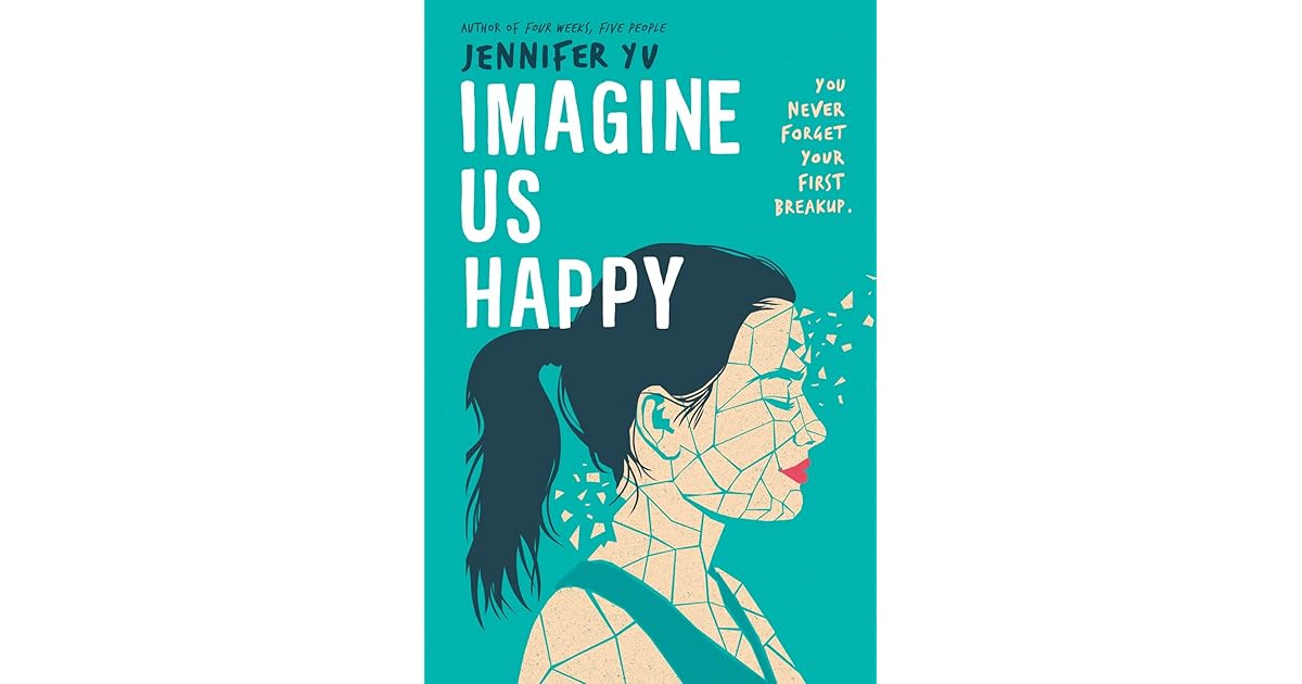 Imagine Us Happy by Jennifer Yu