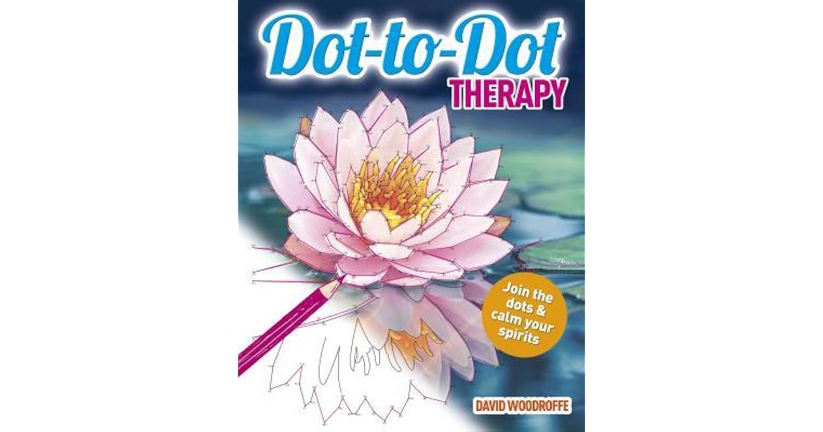 Dot-To-Dot Therapy by David Woodroffe