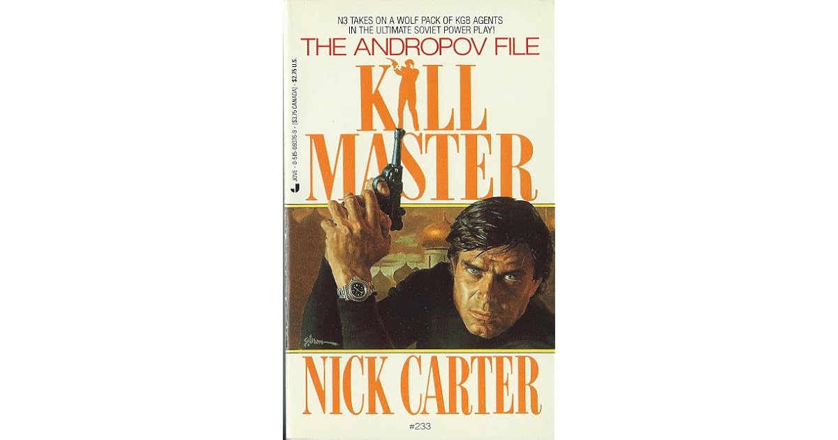 The Andropov File (Killmaster #233) by Nick Carter