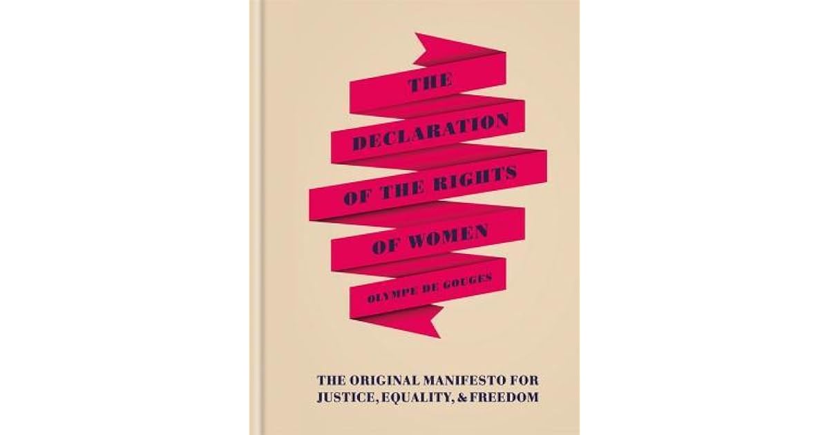 The Declaration of the Rights of Women by Olympe de Gouges