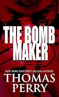 The Bomb Maker by Thomas Perry
