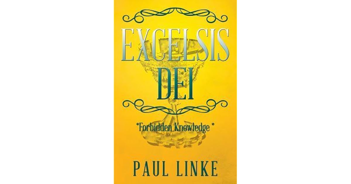 Excelsis Dei: Forbidden Knowledge by Paul Linke
