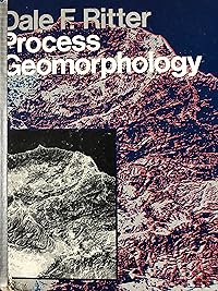 Process Geomorphology by Dale F. Ritter