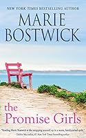 The Promise Girls by Marie Bostwick