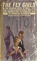 The Fly Girls by Bernard Glemser