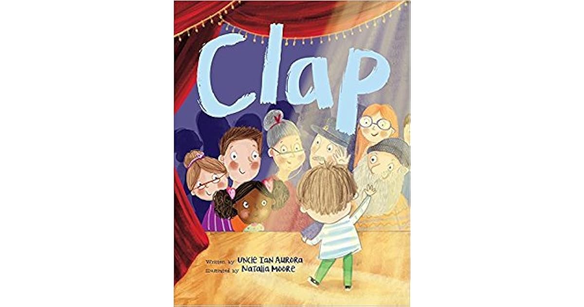Clap by Uncle Ian Aurora