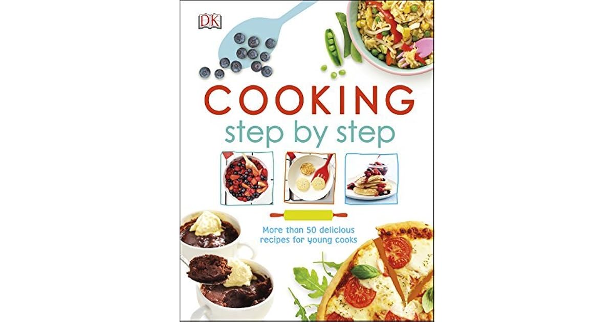 Cooking Step by Step by D.K. Publishing