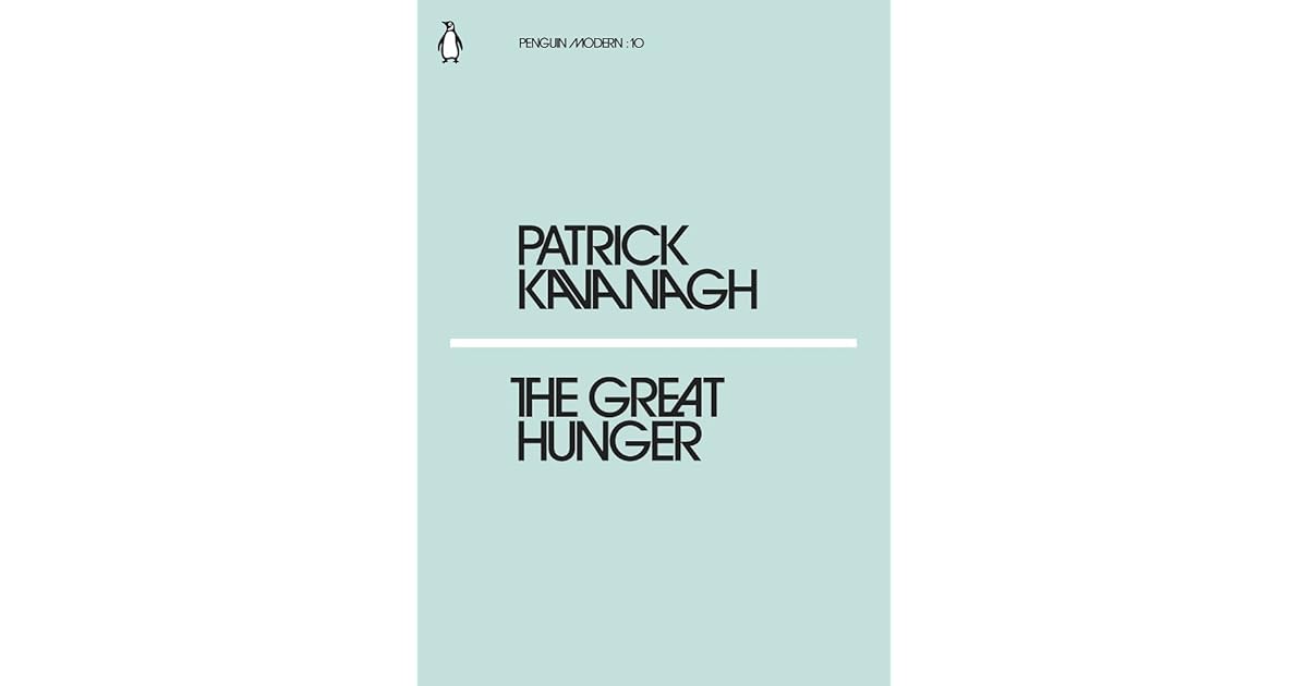 The Great Hunger by Patrick Kavanagh