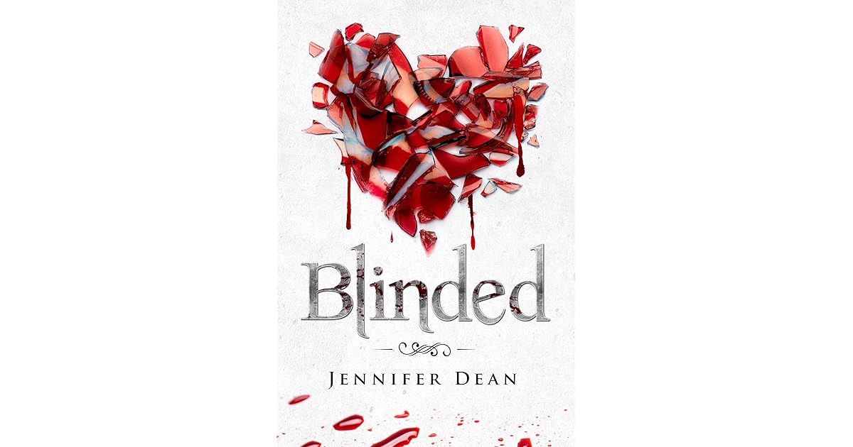 Blinded by Jennifer Dean