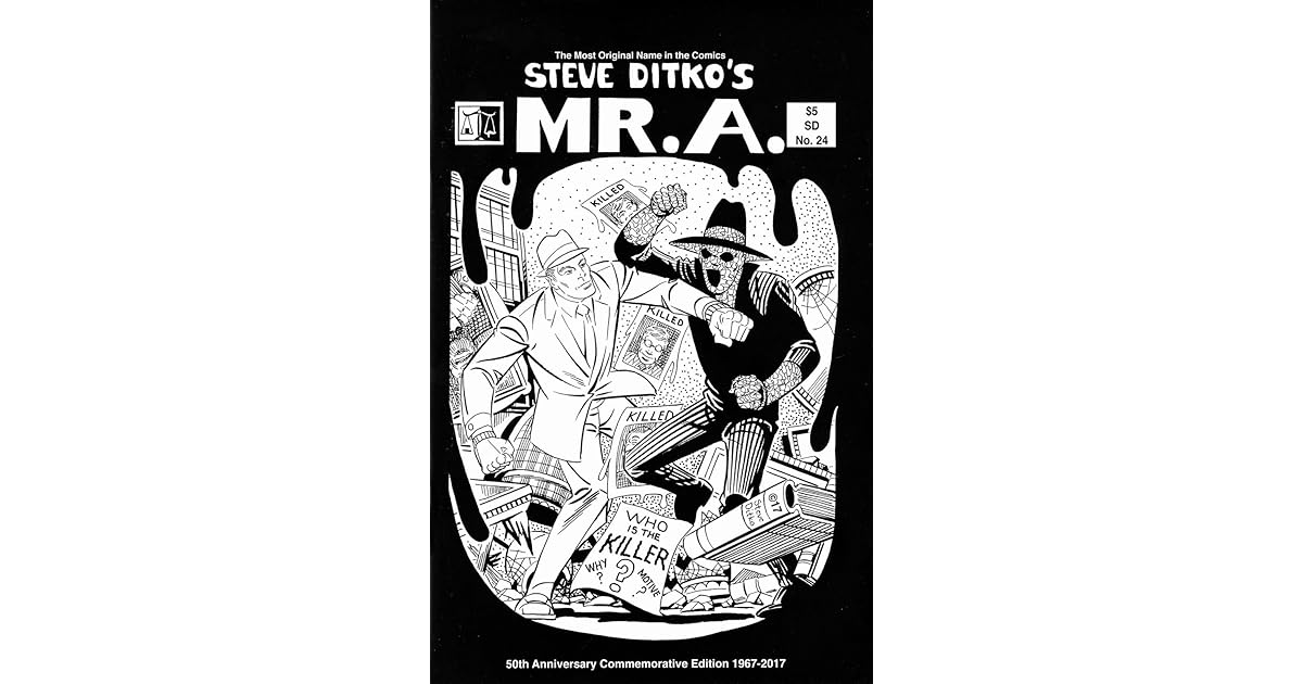 Ditko's Mr. A.: The 50th Anniversary Series: Book One: The Avenging ...