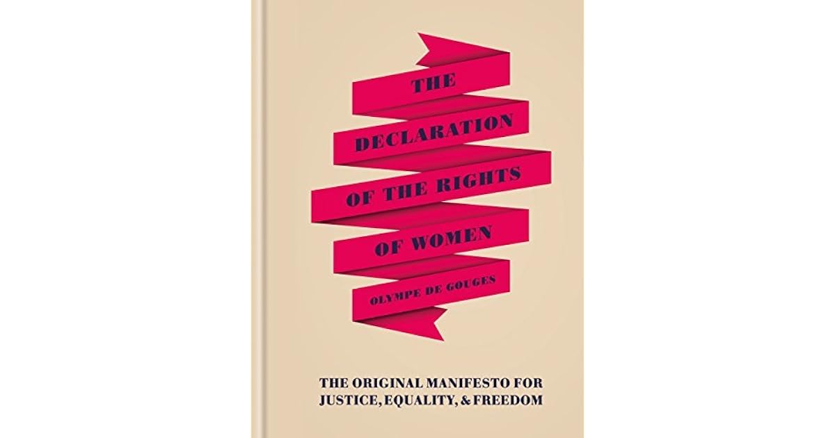 The Declaration of the Rights of Women: The Originial Manifesto for ...