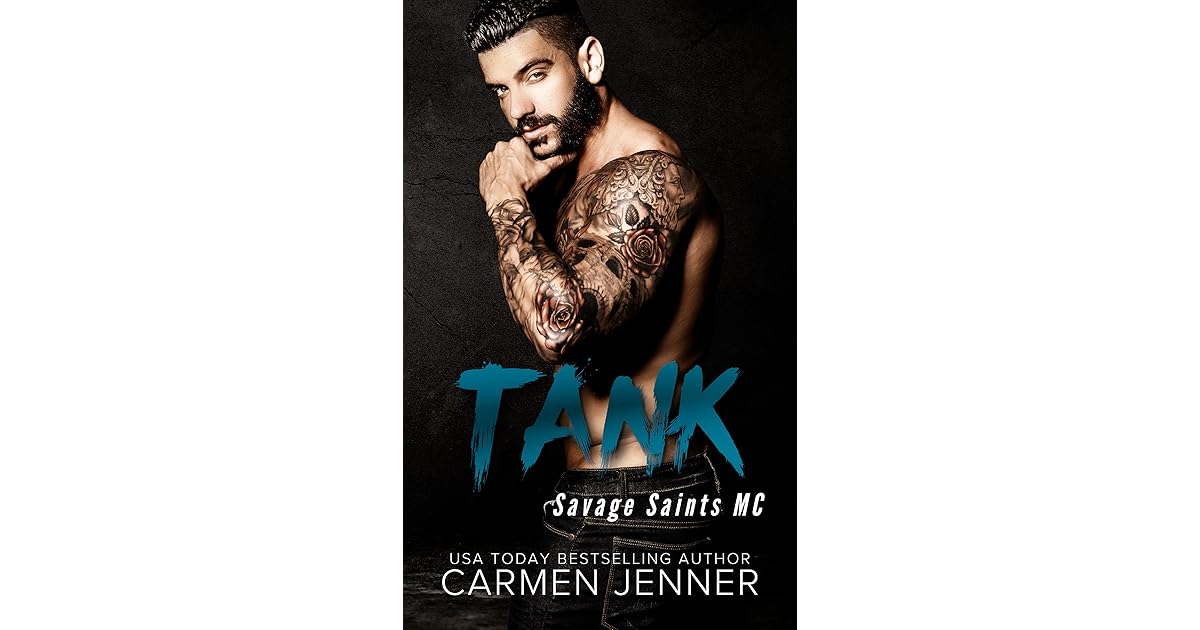 Tank (Savage Saints MC, #2) by Carmen Jenner