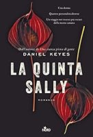 The Fifth Sally by Daniel Keyes