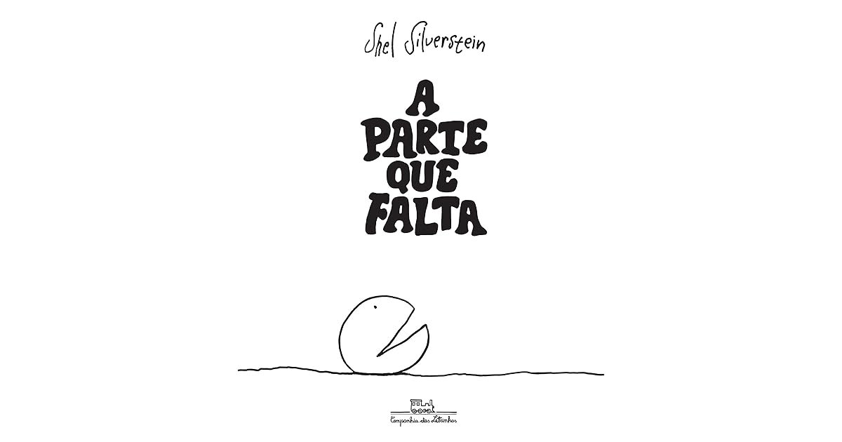 A parte que falta by Shel Silverstein