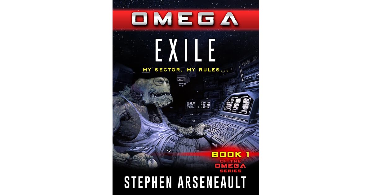 OMEGA Exile (OMEGA, #1) by Stephen Arseneault