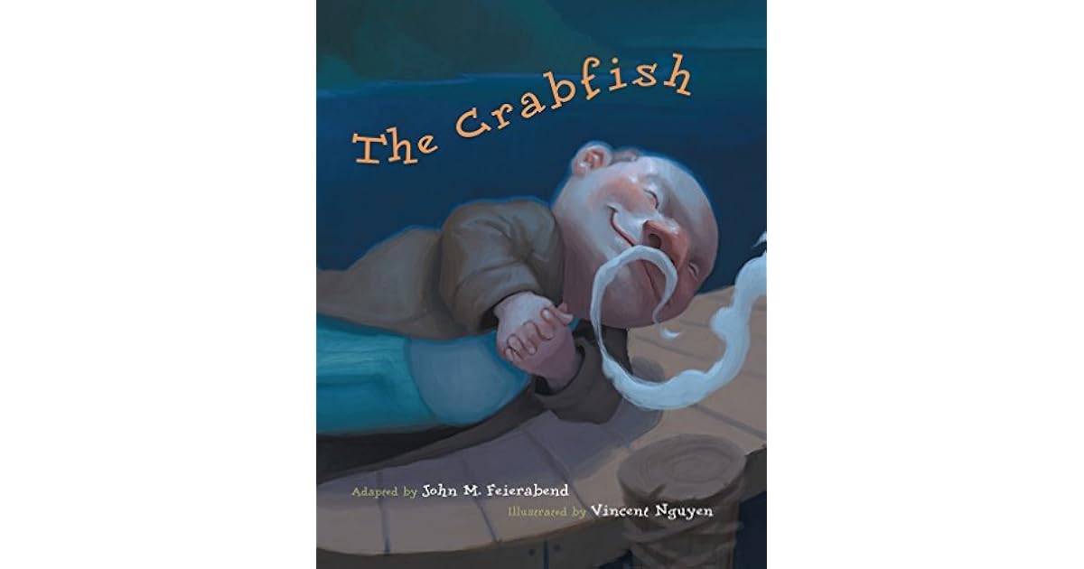 The Crabfish (First Steps in Music series) by John M. Feierabend