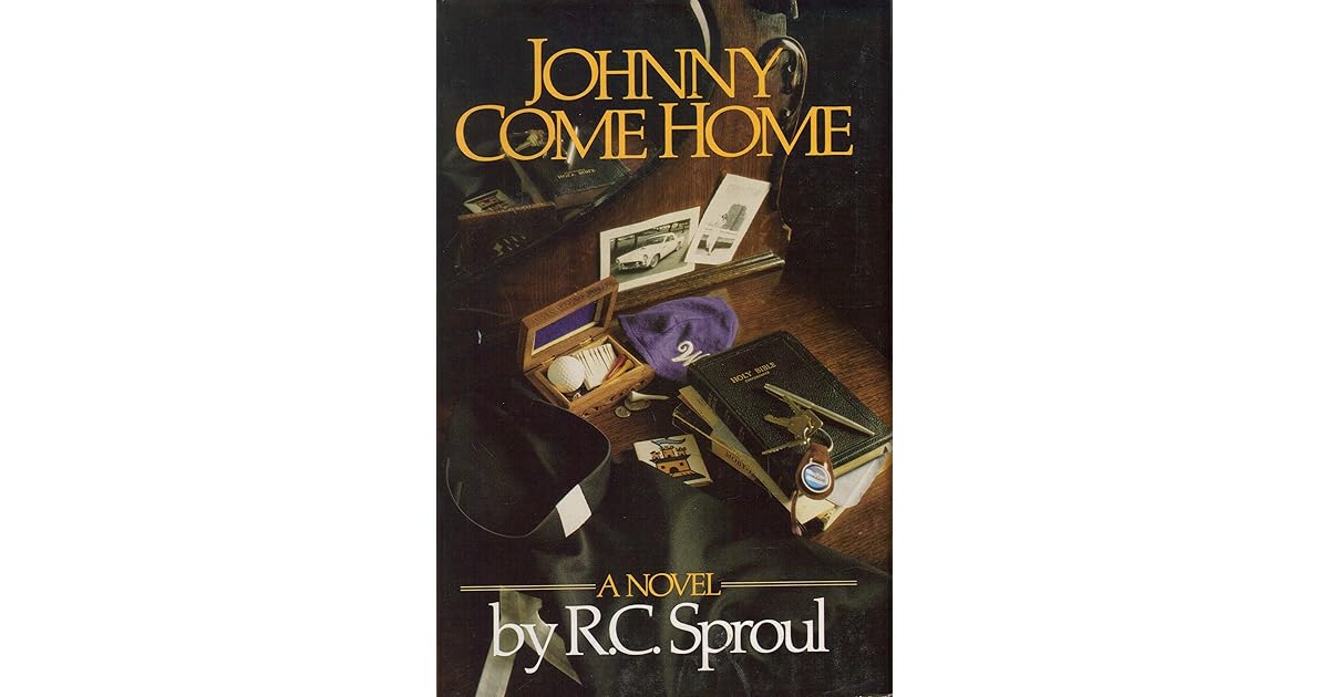 Johnny Come Home by R.C. Sproul