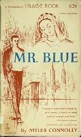 Mr. Blue by Myles Connolly