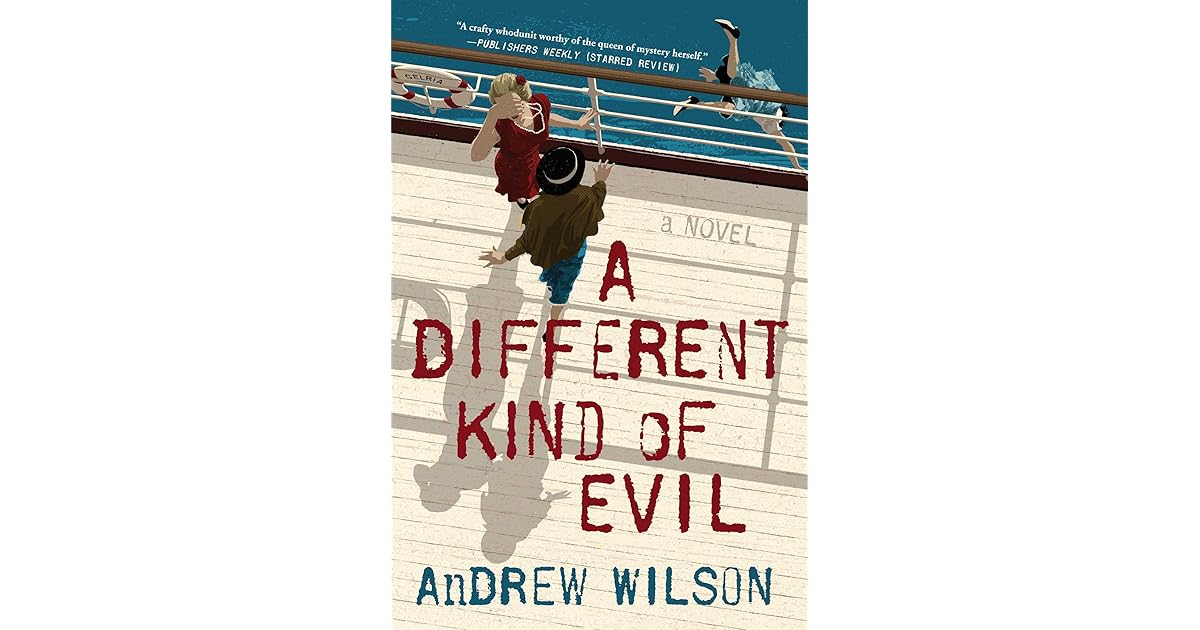 A Different Kind of Evil (Agatha Christie #2) by Andrew Wilson