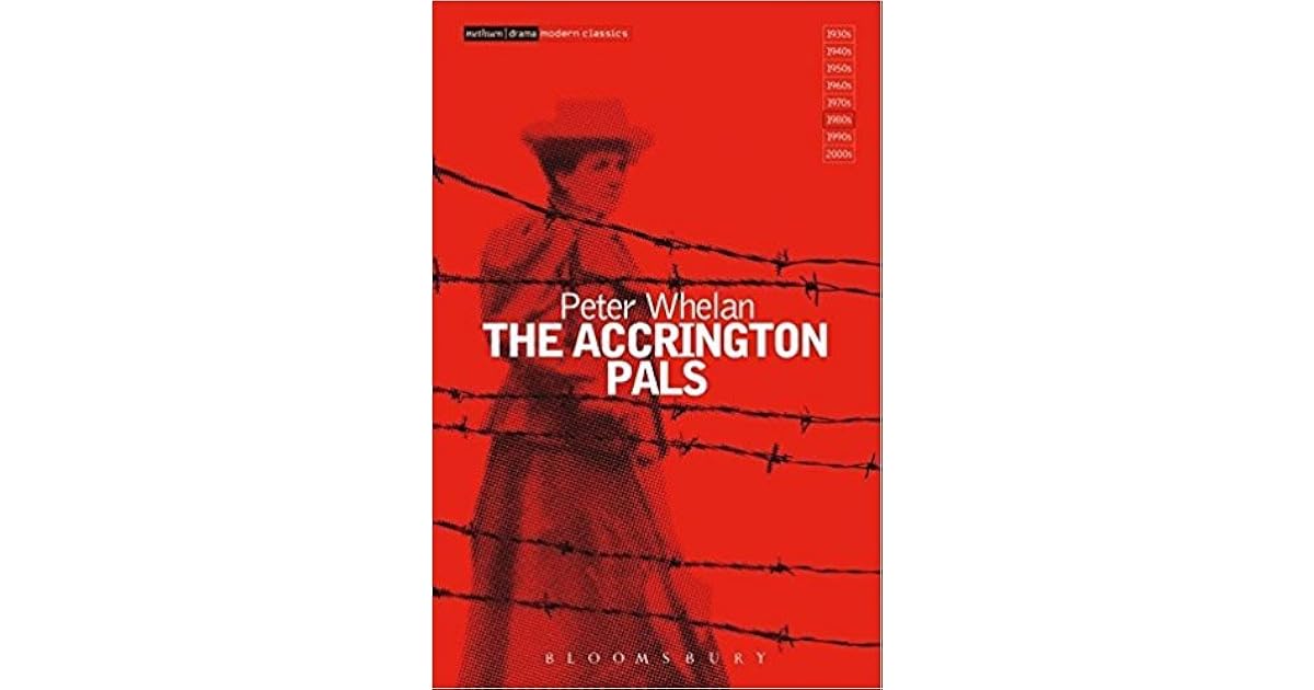 The Accrington Pals by Peter Whelan