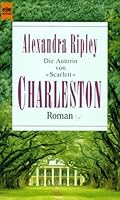 Charleston by Alexandra Ripley