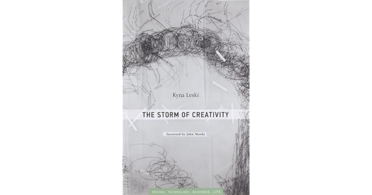 The Storm of Creativity by Kyna Leski