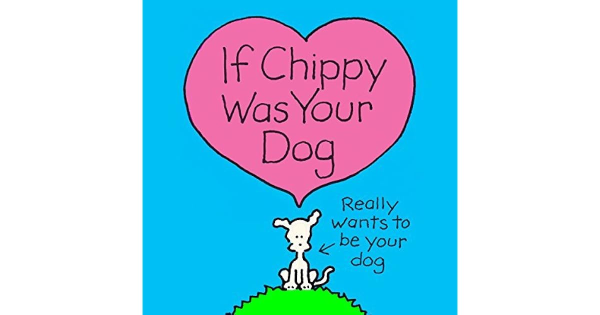 If Chippy Was Your Dog by David Vozar