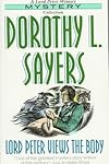 Lord Peter Wimsey/Harriet Vane Series by Dorothy L. Sayers