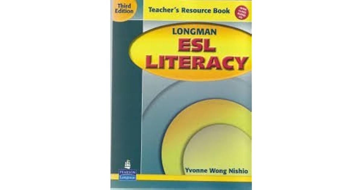 Longman ESL Literacy Teacher's Resource Book with Audio CD by Yvonne ...