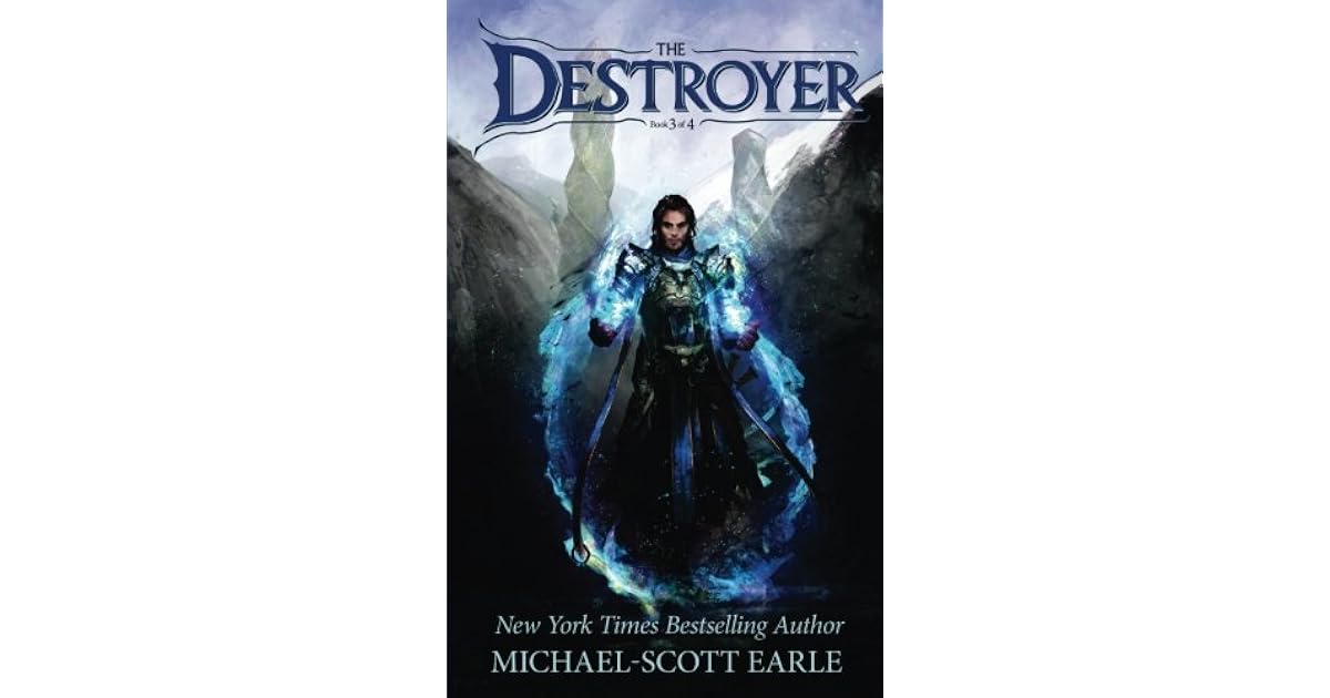 The Destroyer Book 3 by Michael-Scott Earle
