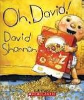 Oh, David! A Diaper David Book by David Shannon