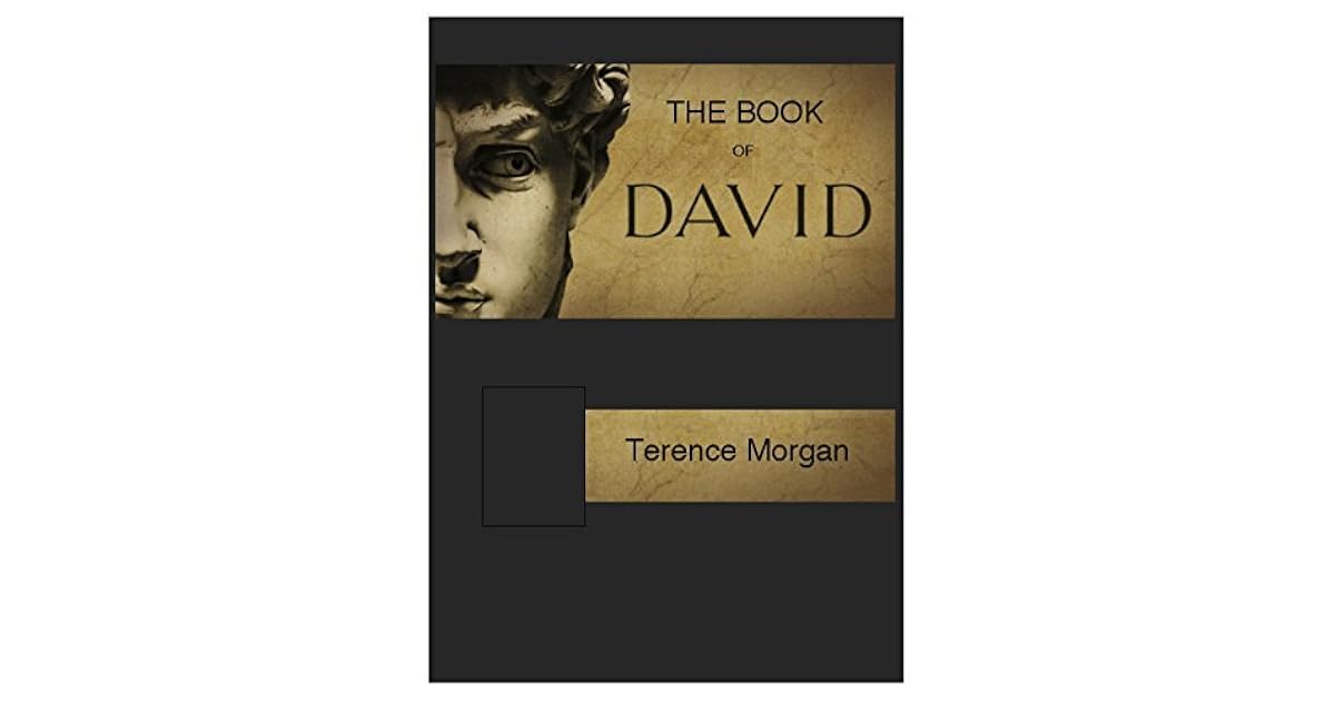 The Book of David by Terence Morgan