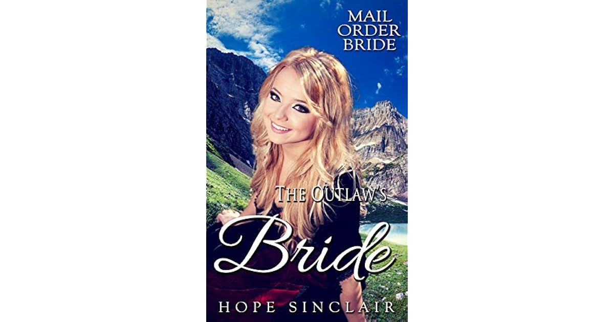 The Outlaw’s Bride by Hope Sinclair