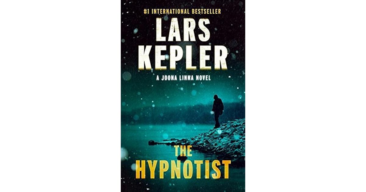 The Hypnotist by Lars Kepler