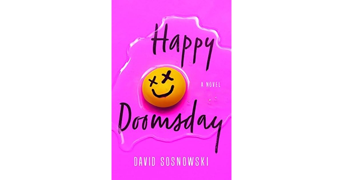 Happy Doomsday by David Sosnowski